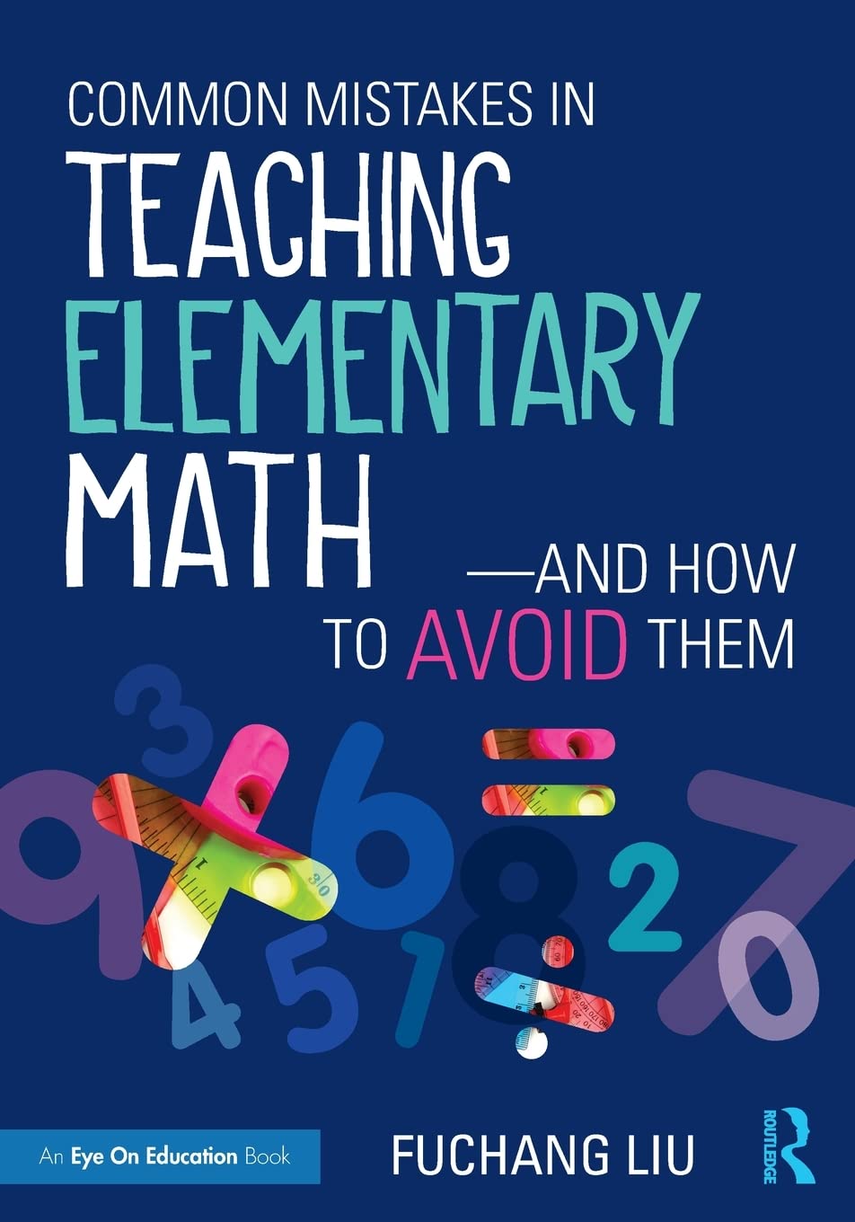 Amazon.com: Common Mistakes in Teaching Elementary Math—And How to ...