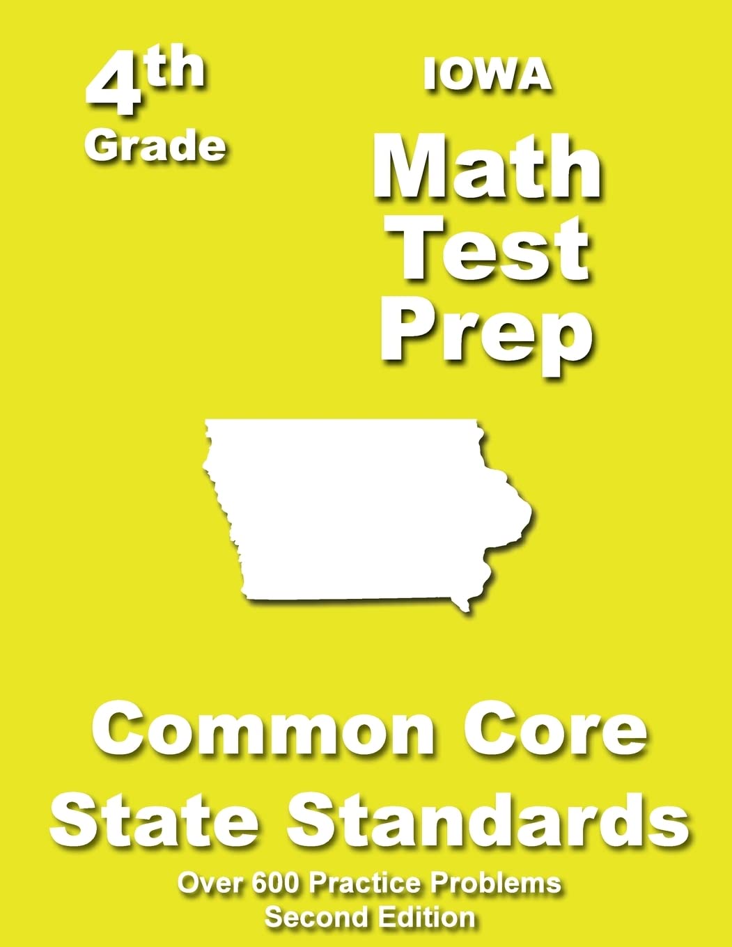 Iowa 4th Grade Math Test Prep: Common Core Learning Standards ...