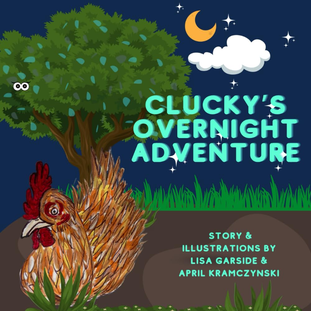 Cluckys Overnight Adventure (Children's book, Visually Impaired) (The ...
