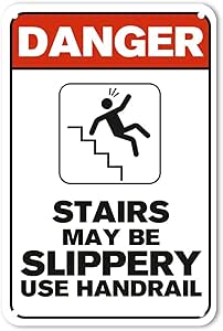 Amazon.com: Warning Aluminum Sign Danger Stairs May Be Slippery Use ...