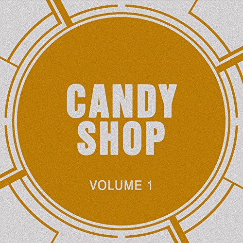 Play Candy Shop by Candy Shop on Amazon Music