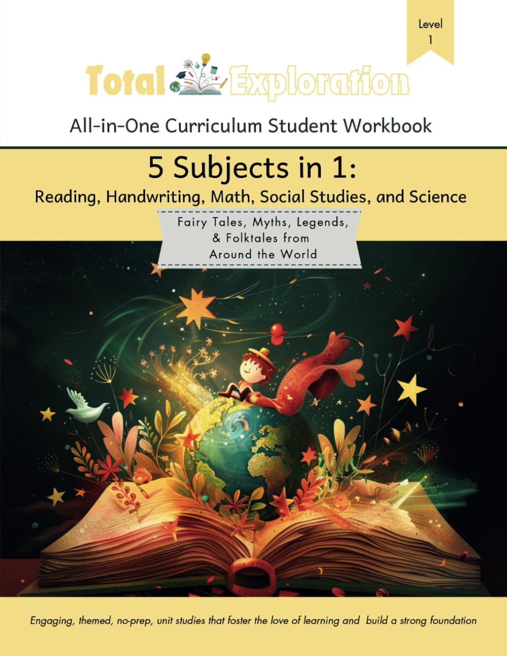 Total Exploration Level 1: Fairy Tales, Myths, Legends, and Folktales ...
