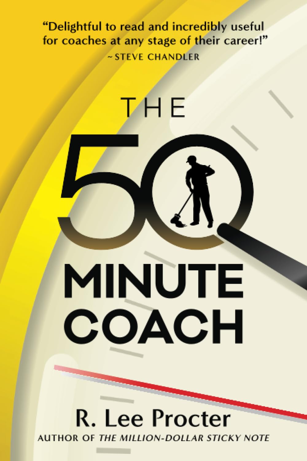 Amazon.com: The 50-Minute Coach: 9781600252174: Procter, R. Lee: Books