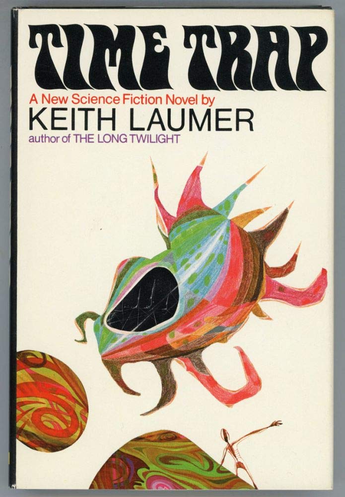 Time trap;: A science fiction novel: laumer, keith: Amazon.com: Books