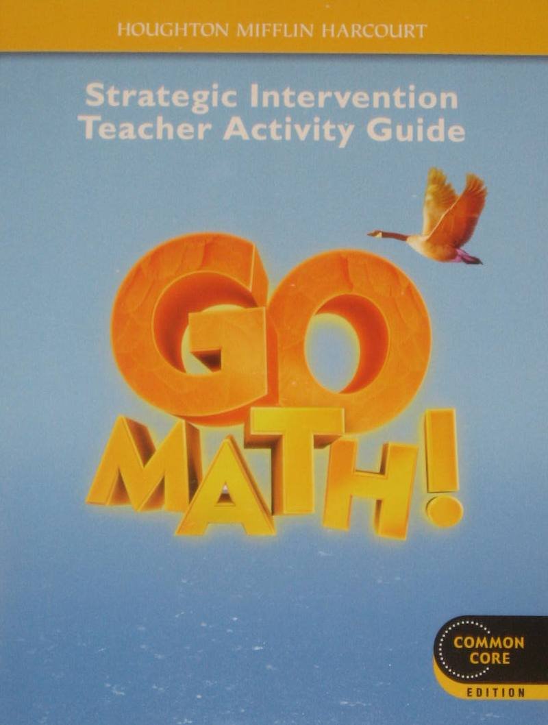 Amazon.com: GO MATH!-COMMON CORE EDITION-STRATEGIC INTERVENTION TEACHER ...
