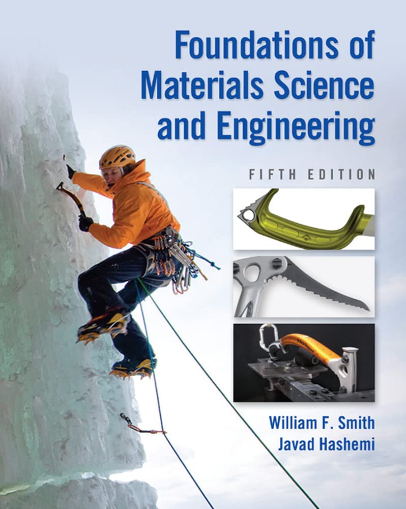 Amazon.com: Foundations of Materials Science and Engineering ...