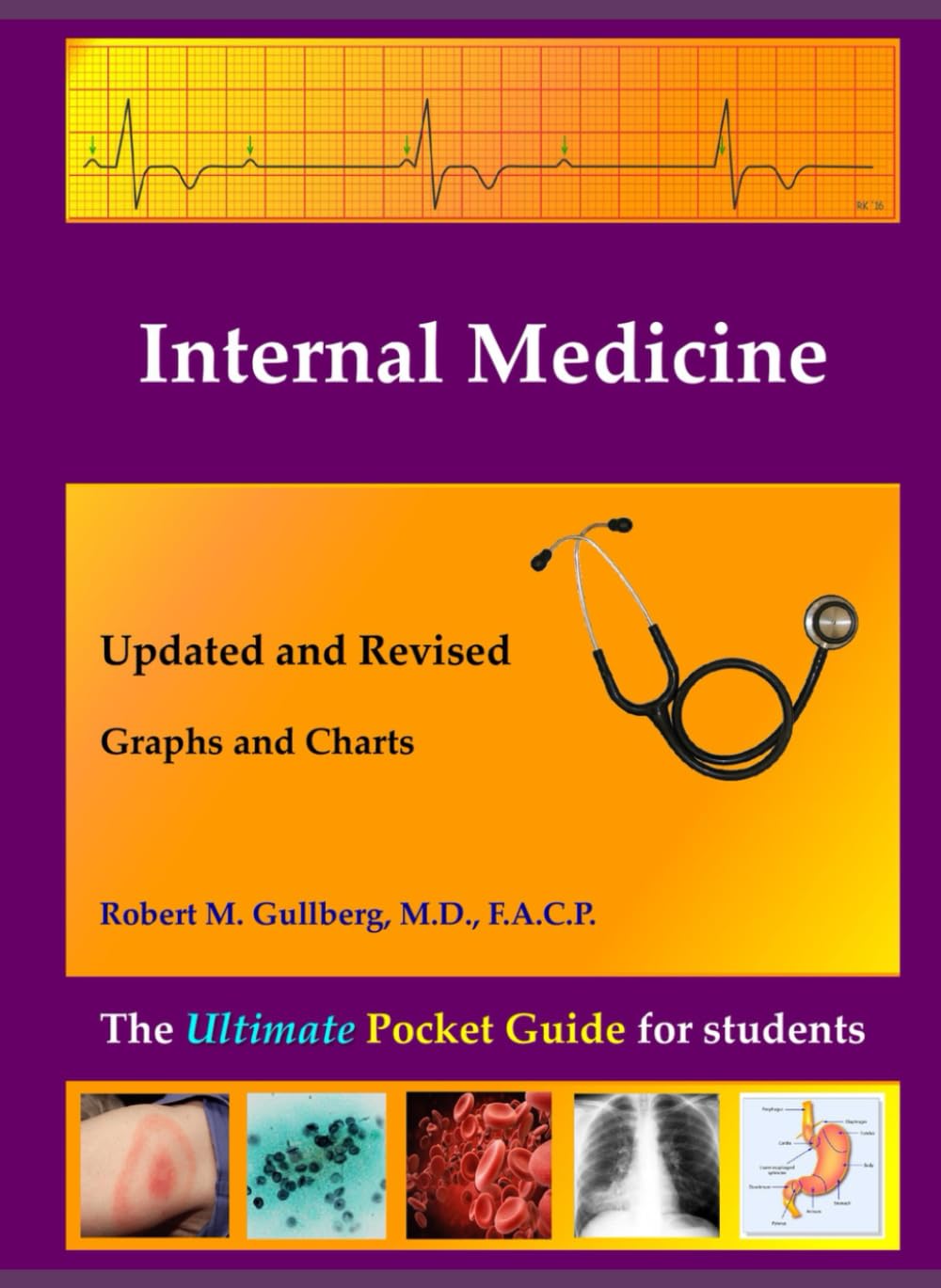 Internal Medicine: The Ultimate medical pocket guide: Gullberg M.D ...