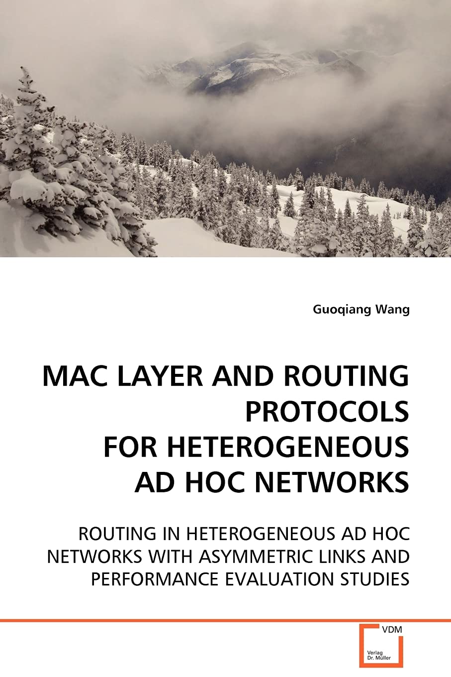Mac Layer And Routing Protocols For Heterogeneous Ad Hoc Networks Routing In Heterogeneous Ad