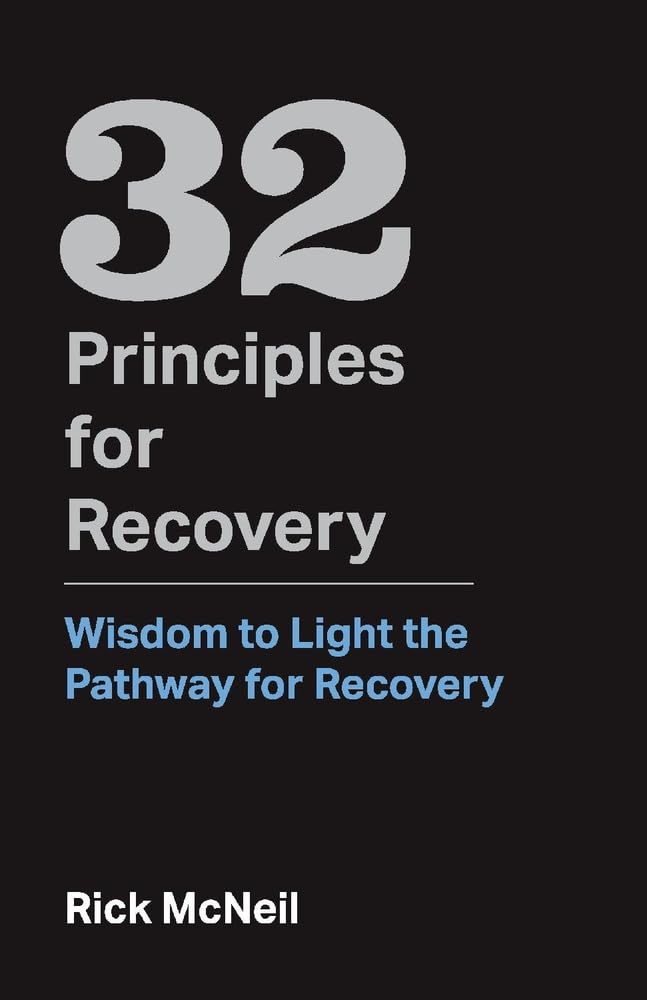 Snapklik.com : 32 Principles For Recovery: Wisdom To Light The Pathway ...