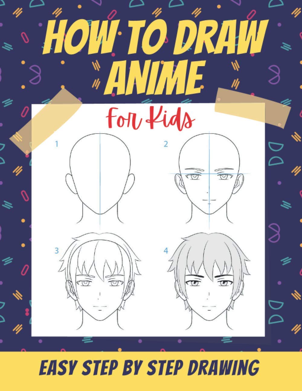 Buy How To Draw Anime For Kids Fun Step By Step Drawing Activity For