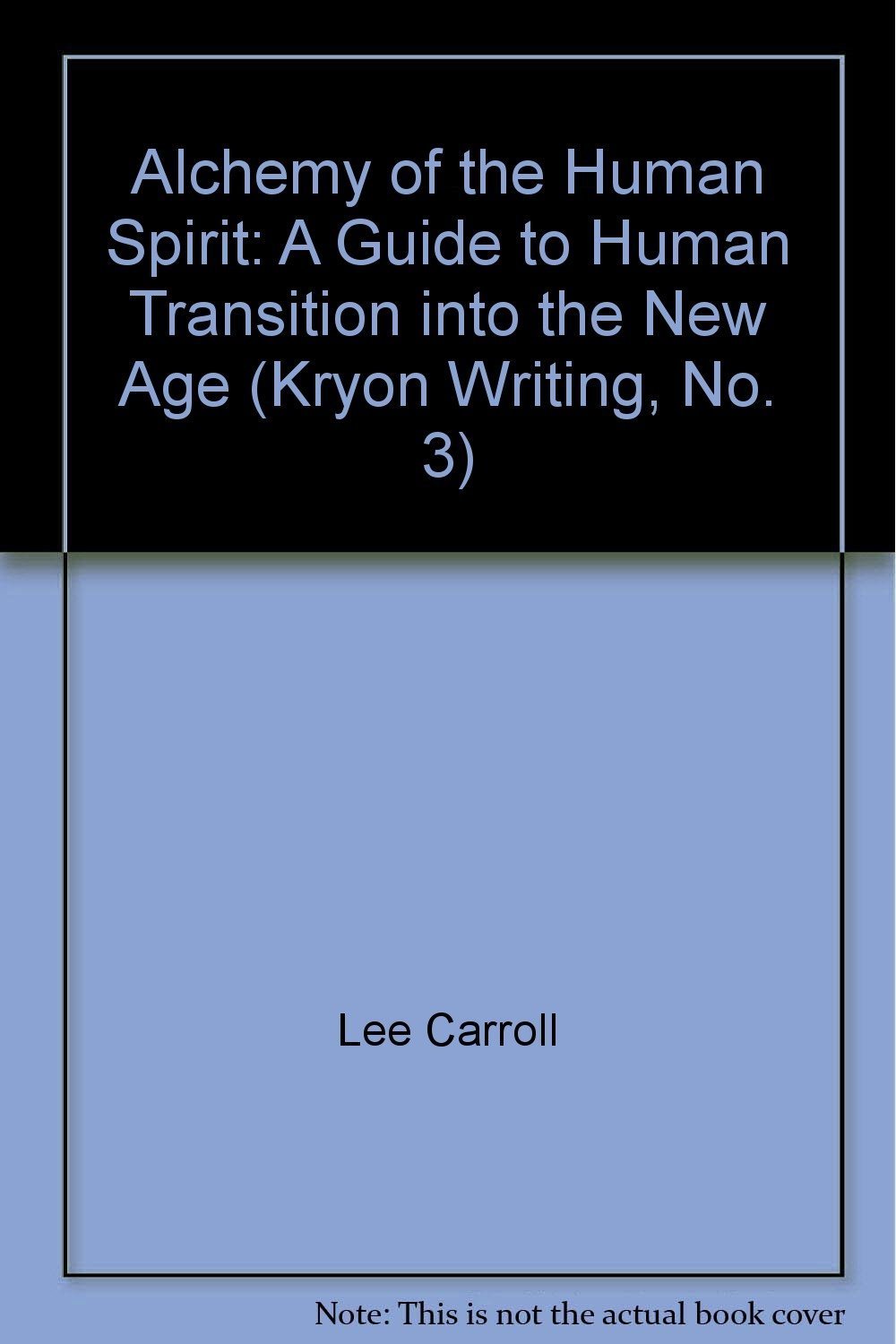 Amazon.com: Alchemy of the Human Spirit: A Guide to Human Transition ...