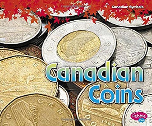 Canadian Coins (Canadian Symbols): Crewe, Sabrina: 9781491470992 ...