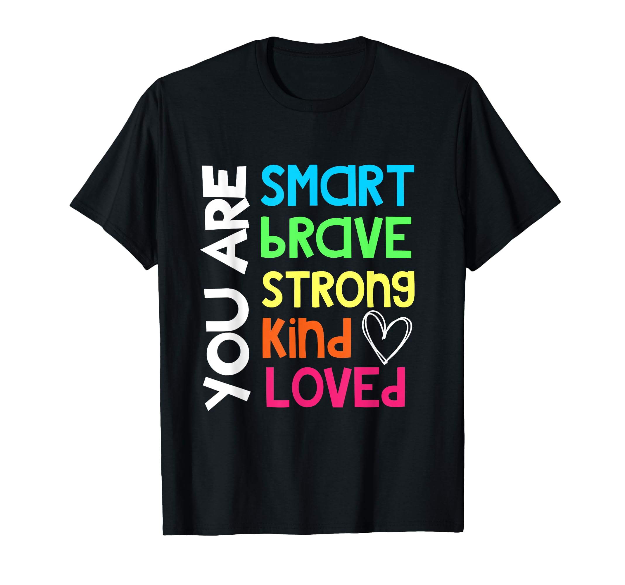 Amazon.com: You are SMART BRAVE STRONG KIND LOVED MOTIVATION TEACHER ...