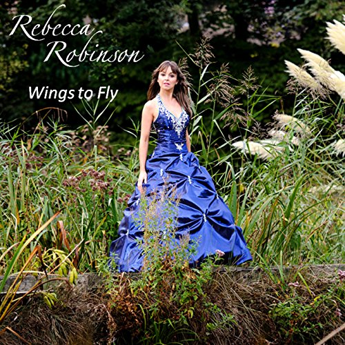 Amazon.com: Wings to Fly : Rebecca Robinson: Digital Music