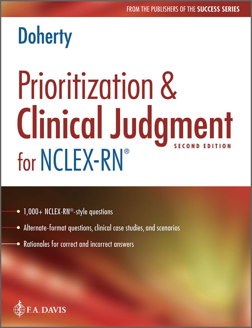 Prioritization & Clinical Judgment for NCLEX-RN®: 9780803697232 ...