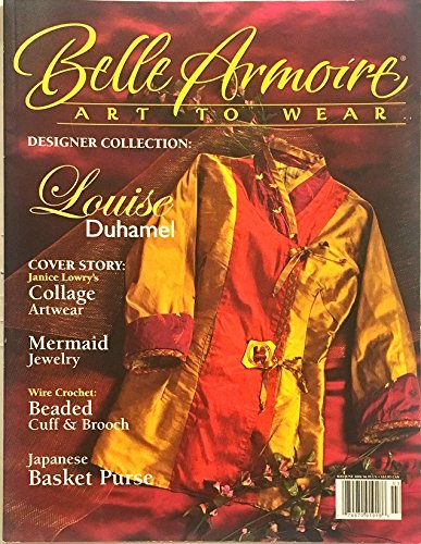 Belle Armoire Art to Wear May/June 2006: Sharilyn Miller: Amazon.com: Books