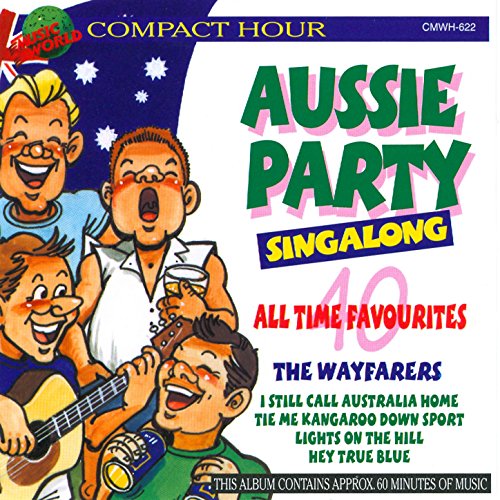 Play Aussie Party Singalong by The Wayfarers on Amazon Music