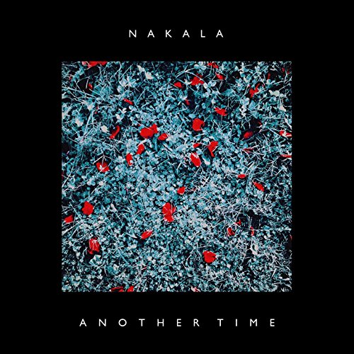 Play Another Time by Nakala on Amazon Music