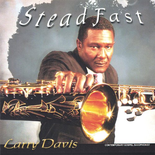 Amazon.com: Steadfast : Larry Davis: Digital Music