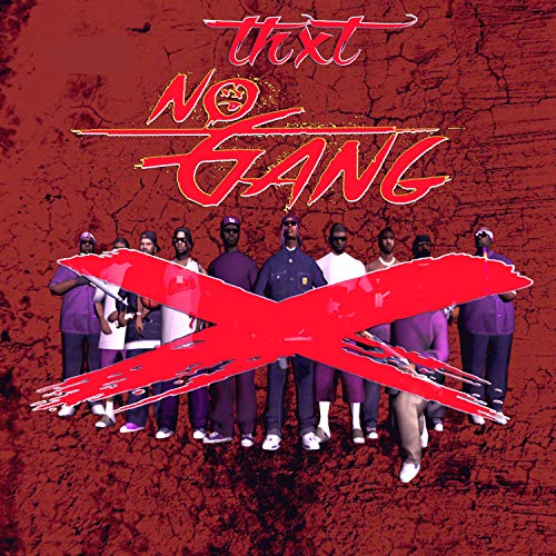 Écouter No Gang de Thxt sur Amazon Music Unlimited