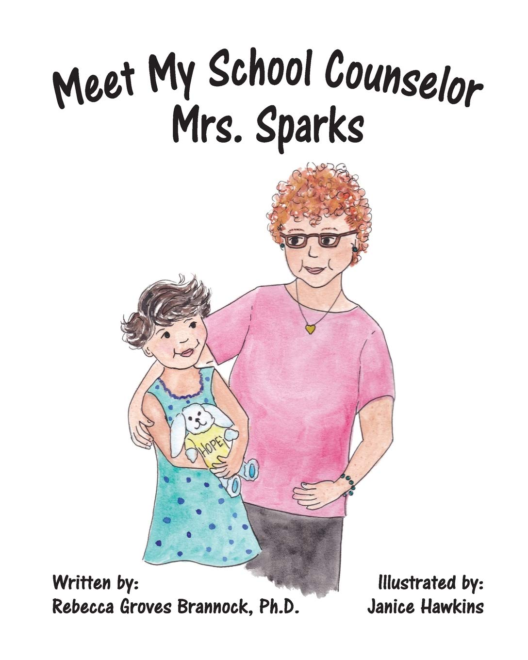 Amazon.com: Meet My School Counselor, Mrs. Sparks: 9781735226507 ...