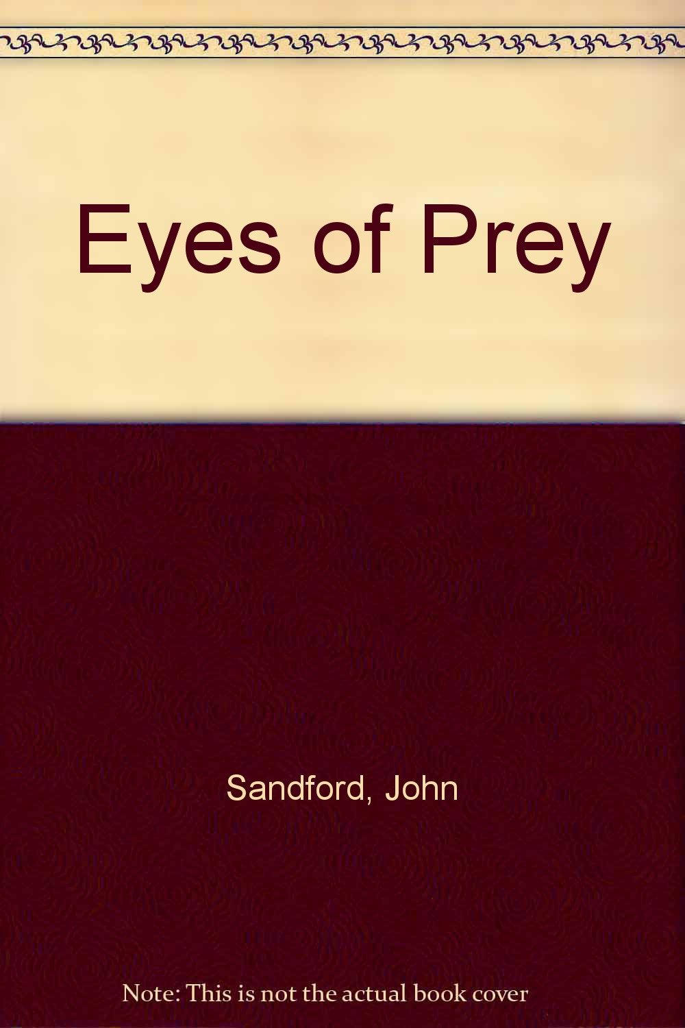 Eyes of Prey : Sandford, John, Ferrone, Richard: Amazon.co.uk: Books