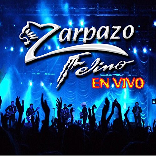 Play En Vivo by Zarpazo Felino on Amazon Music