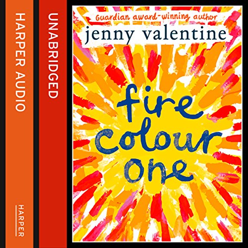 Fire Colour One (Audio Download): Jenny Valentine, Lucy Middleweek ...
