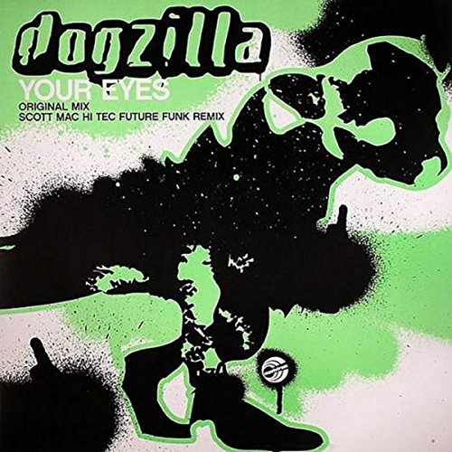 Amazon.com: Your Eyes : Dogzilla: Digital Music
