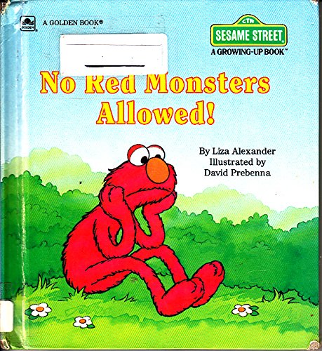Amazon | No Red Monsters Allowed! (Sesame Street Growing Up Book ...