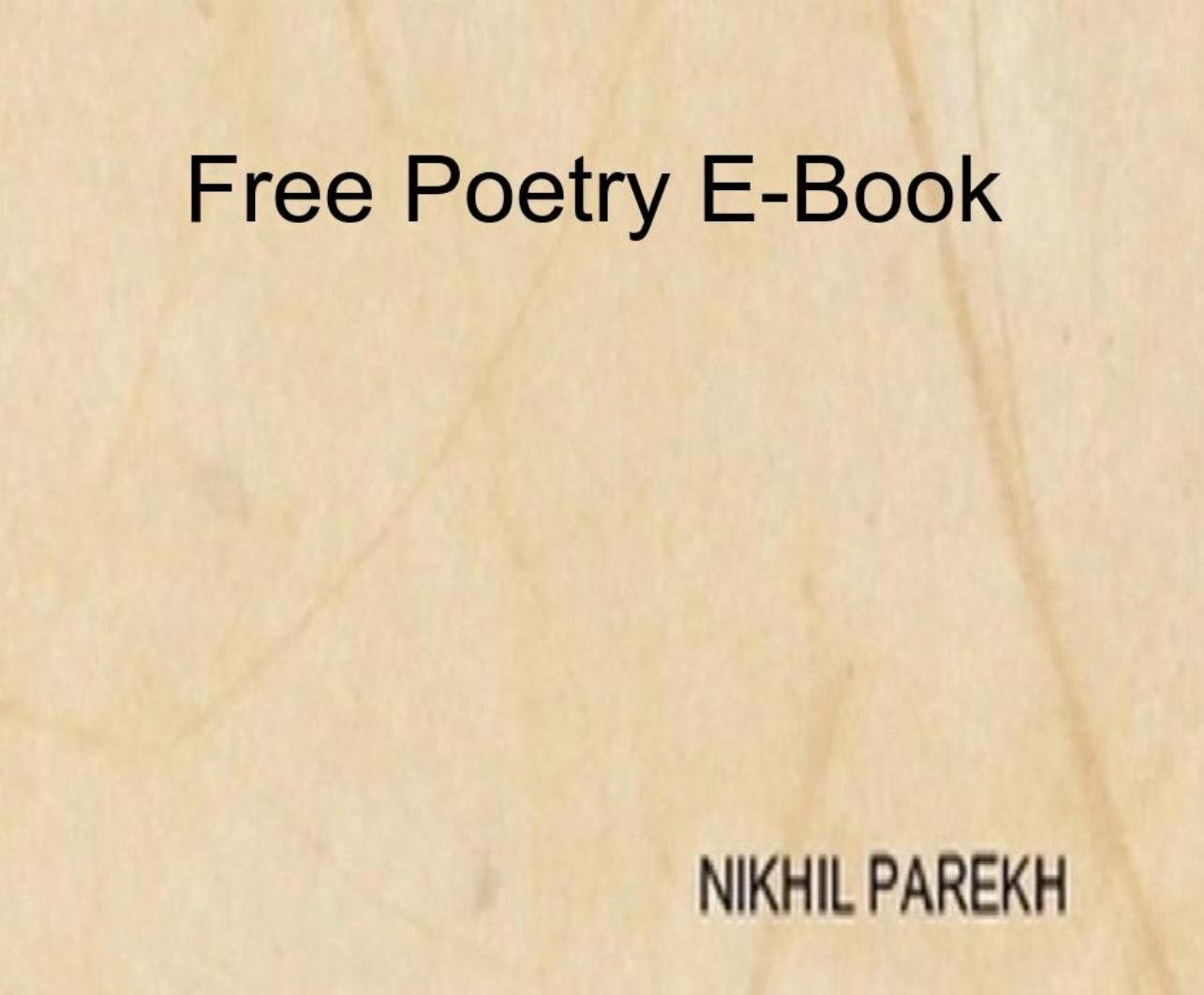 Free Poetry E-Book eBook : Parekh, Nikhil: Amazon.in: Kindle Store
