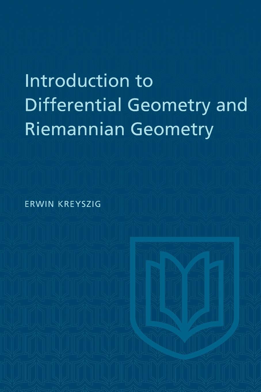 Introduction to Differential Geometry and Riemannian Geometry (Heritage ...