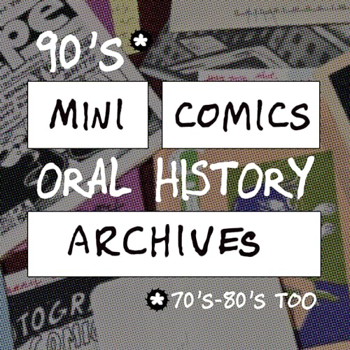 Amazon.com: 90s Mini-Comics Oral History Archives : 90s Mini Comics ...