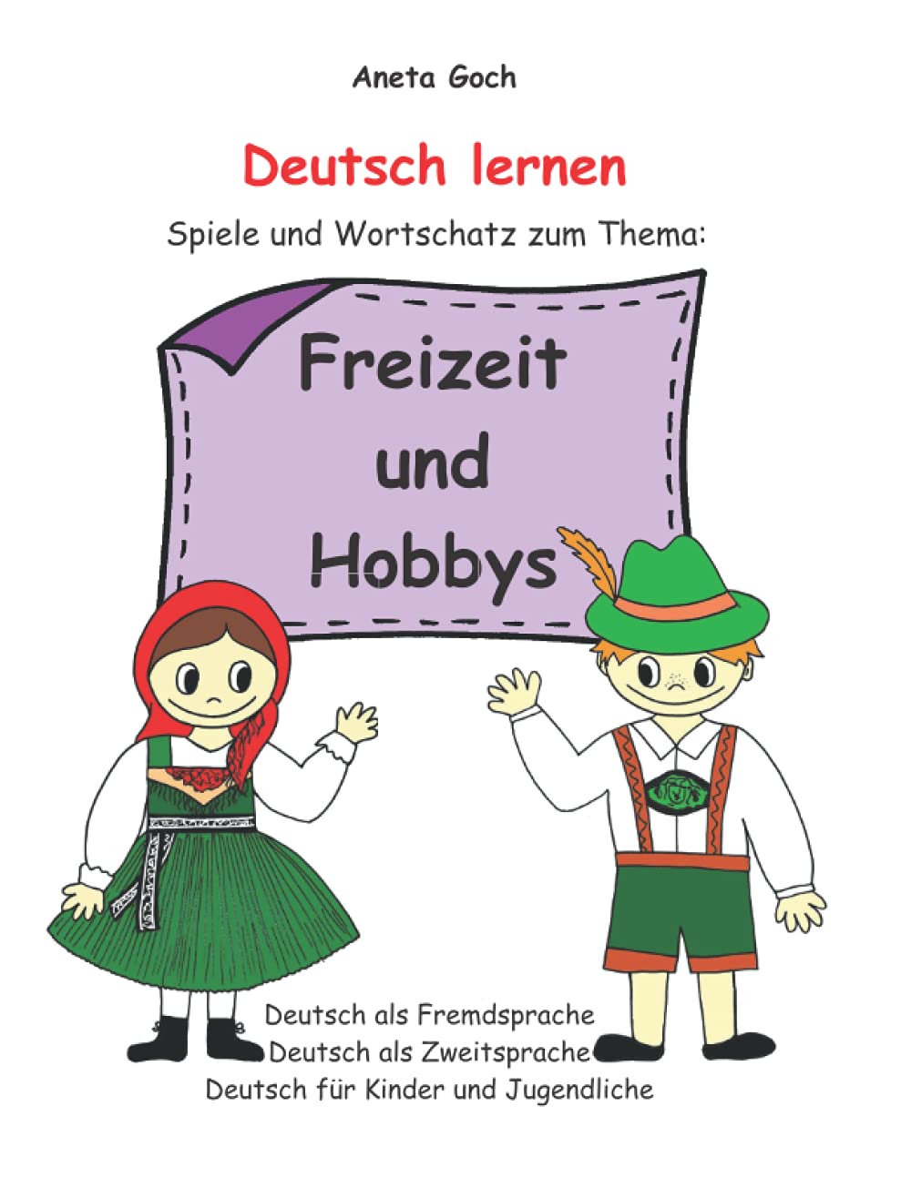 Deutsch lernen. Spiele und Wortschatz zum Thema: Freizeit und Hobbys ...