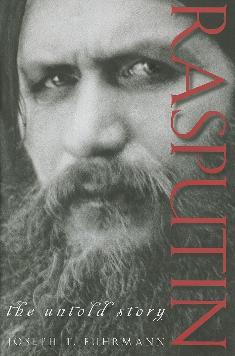 Amazon.com: Rasputin: The Untold Story: 9781118172766: Fuhrmann, Joseph ...