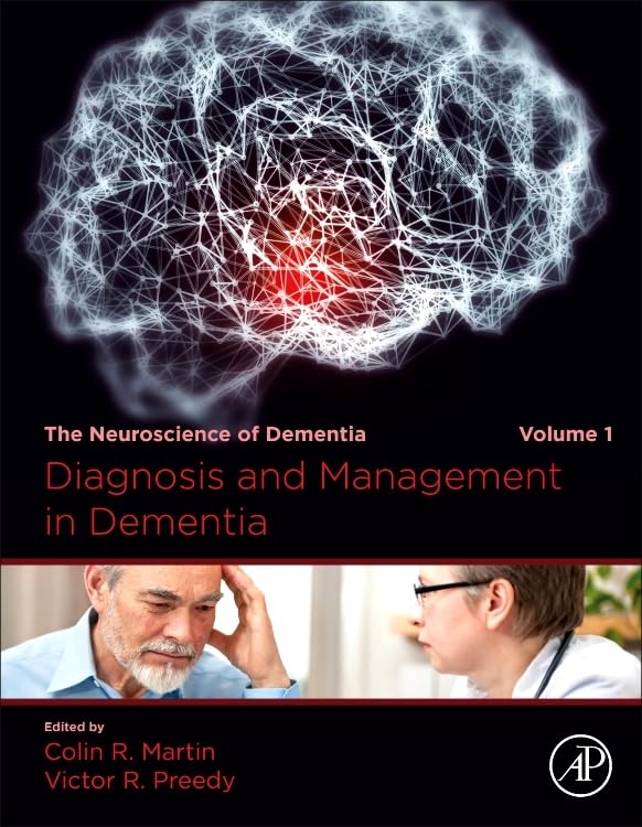 Diagnosis and Management in Dementia: The Neuroscience of Dementia ...
