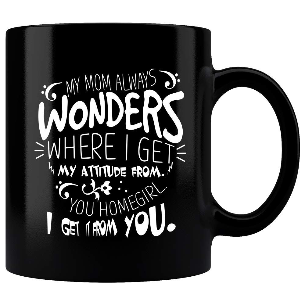 Amazon My Mom Always Wonders Where I Get My Attitude From You amazon-my-mom-always-wonders-where-i-get-my-attitude-from-you