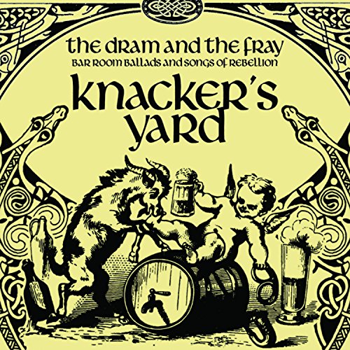 Amazon.com: The Dram & the Fray : Knacker's Yard: Digital Music