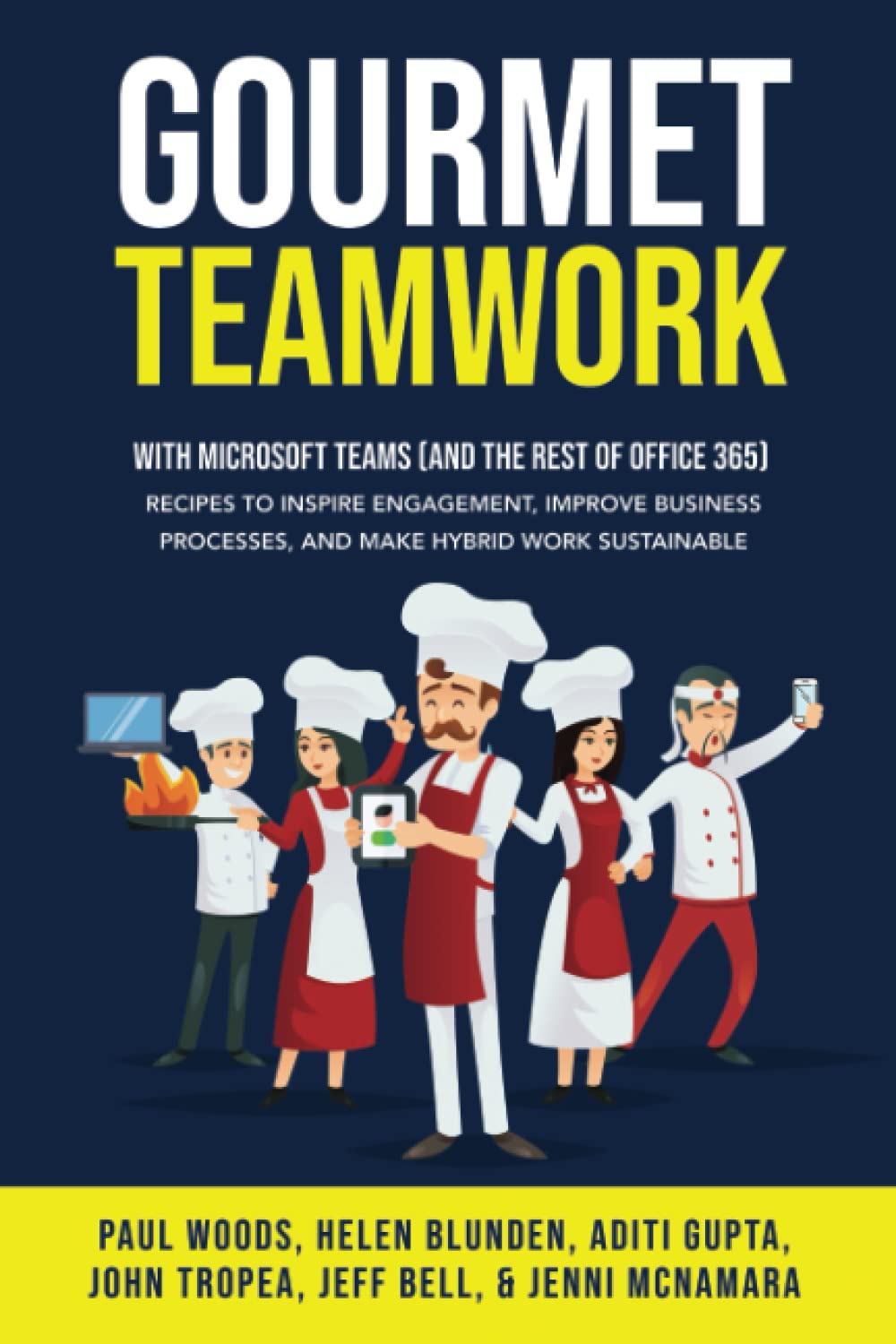 Buy Gourmet Teamwork (with Microsoft Teams and the rest of Office 365 ...