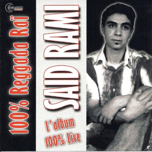 Amazon Music - Saïd RamiのBest of Spécial Reggada Raï (Live Double Album ...
