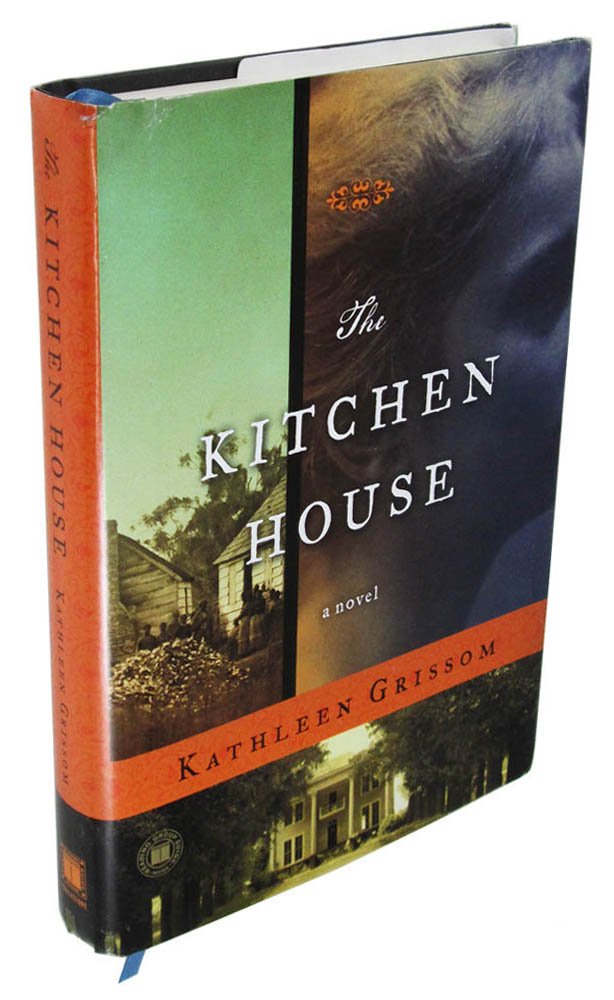 The Kitchen House: Grissom, Kathleen: 9781615238941: Amazon.com: Books