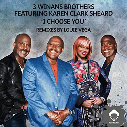 Amazon.com: I Choose You : 3 Winans Brothers Featuring Karen Clark ...