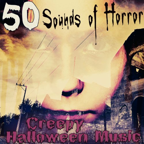 Play 50 Sounds of Horror: Creepy Halloween Music by The Graveyard ...