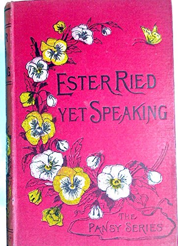 Ester Ried Yet Speaking: Pansy: Amazon.com: Books