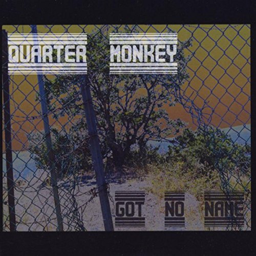 Écouter Got No Name de Quarter Monkey sur Amazon Music