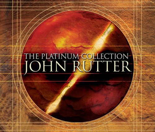 Rutter, John - Platinum Collection - Amazon.com Music