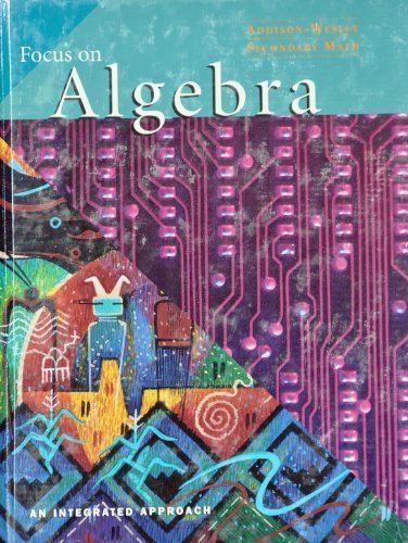 Amazon.com: Focus on Algebra: An Integrated Approach (Addison-Wesley ...