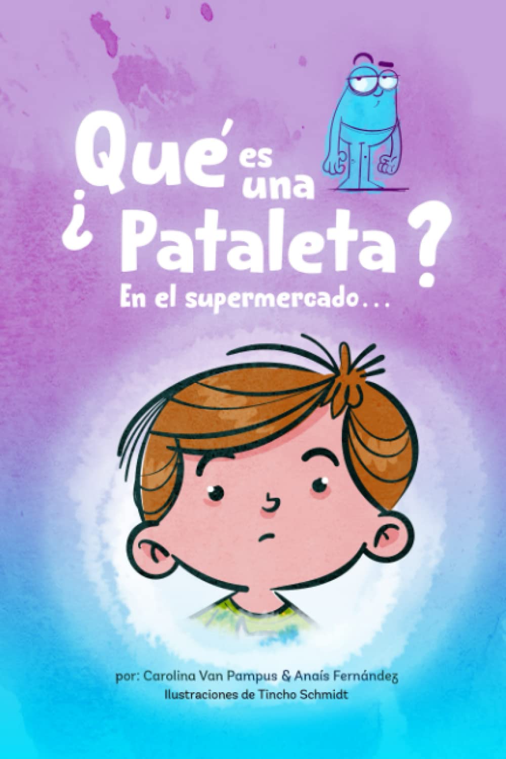 Amazon.com: ¿Qué es una Pataleta?: En el supermercado... (Spanish ...