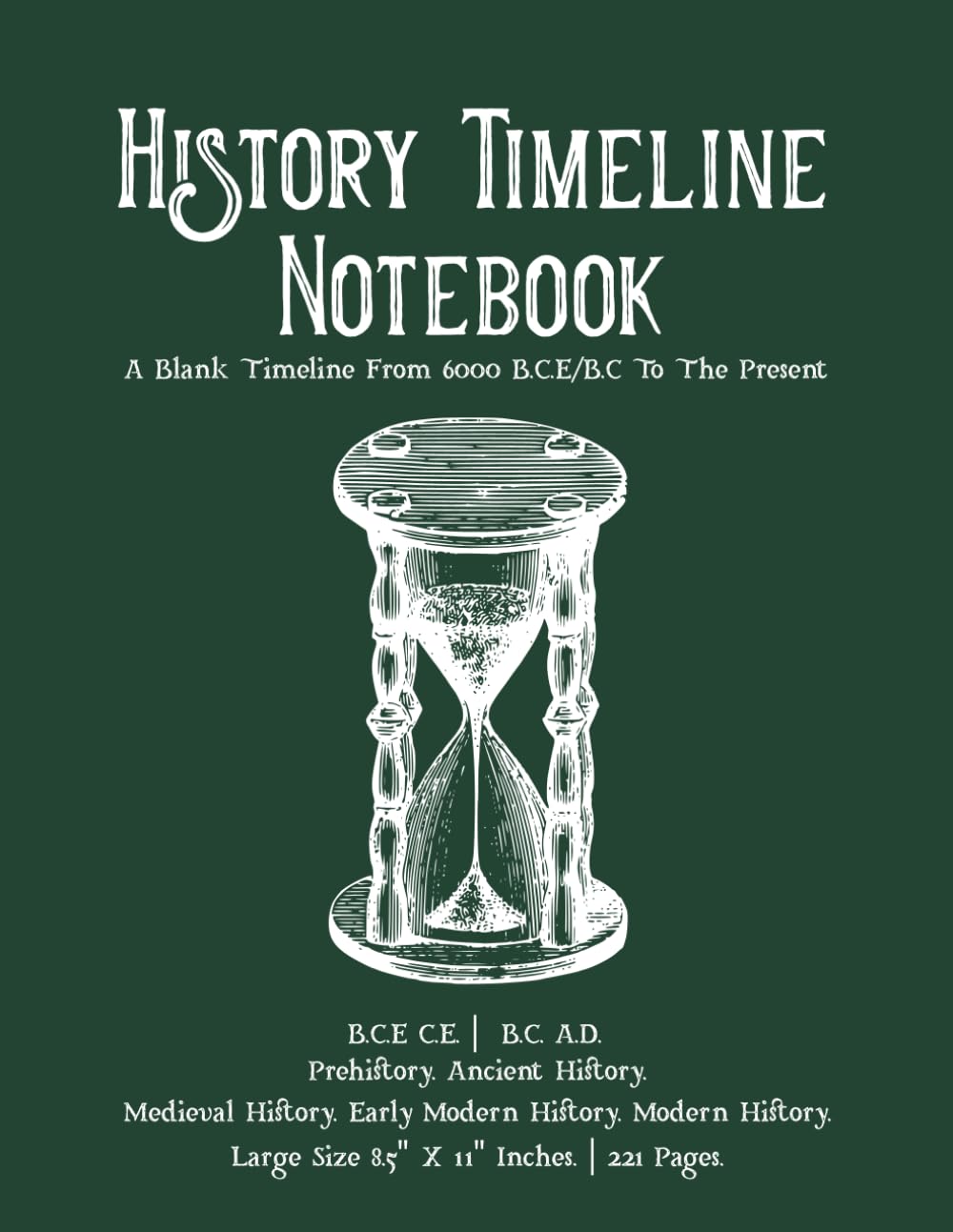 History Timeline Notebook | A Book Of Centuries Blank To Create Your ...