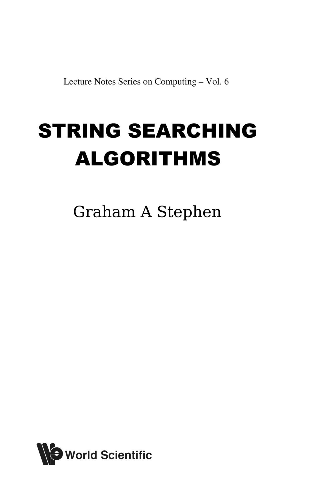 String Searching Algorithms: Stephen, Graham A: 9789810218294: Amazon.com: Books